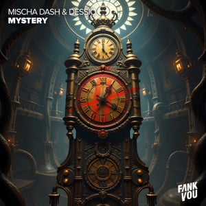 Mischa Dash & Dessic - Mystery [FUNK YOU MUSIK]