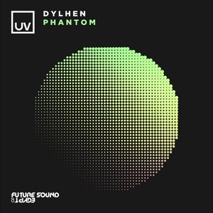 Dylhen - Phantom [FSOE UV]