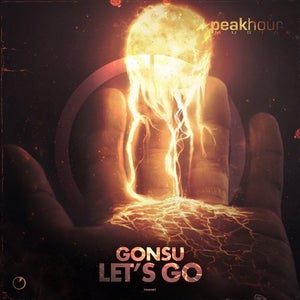 GonSu - Let's Go [PEAK HOUR]