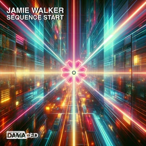 Jamie Walker - Sequence Start [DAMAGED]