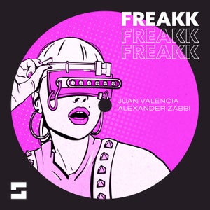Juan Valencia & Alexander Zabbi - Freakk [NOFACE]