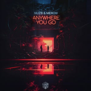 NUZB & Merow - Anywhere You Go [STMPD]