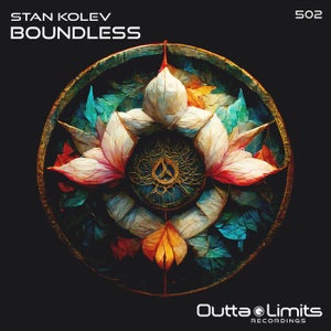 Stan Kolev - Boundless [OUTTA LIMITS]