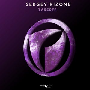 Sergey Rizone - Takeoff [YAVOROVSKIY DARK]