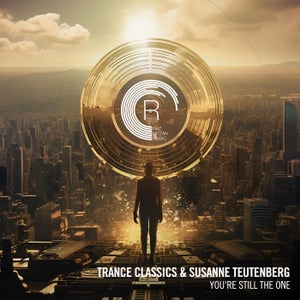 Trance Classics & Susanne Teutenberg - You're Still The One [RAZ NITZAN]