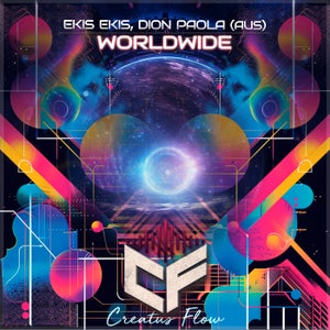EKIS EKIS & Dion Paola (AUS) - Worldwide [CREATUS FLOW]