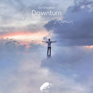 Evil Shadow - Downturn (Duezher Remix) [HIGH EMOTIONS]