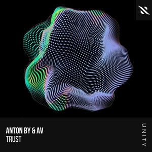 Anton By & AV - Trust [INTERPLAY UNITY]