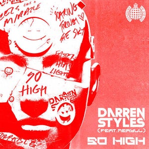 Darren Styles ft. Meryll - So High (Darren Styles VIP) [MINISTRY OF SOUND]