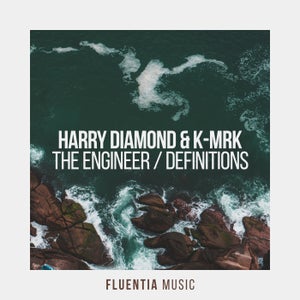 Harry Diamond & K-MRK - Definitions [FLUENTIA]