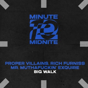 Proper Villains & Rich Furniss & Mr. Muthafuckin' Exquire Tracks ...