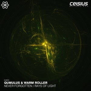 Qumulus & Warm Roller - Rays Of Light [CELSIUS]