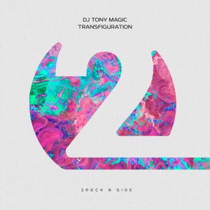 DJ Tony Magic - Transfiguration [2ROCK B SIDE]