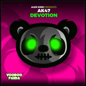 Alex Kidd Presents AK47 - Devotion [VOODOO PANDA]