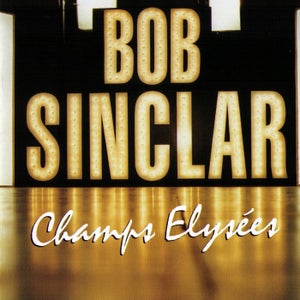 Bob Sinclar - Got To Be Free [YELLOW REC.]