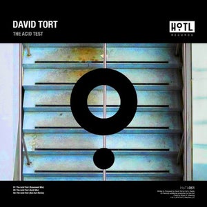 David Tort - The Acid Test (Acid Mix) [HOTL]
