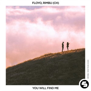 Floyo & Rimbu - You Will Find Me [SIRUP]