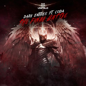 Dark Entities ft. Coda - THE FINAL BATTLE [UNFOLD]