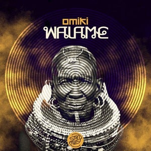 Omiki - Walame [SPINTWIST]