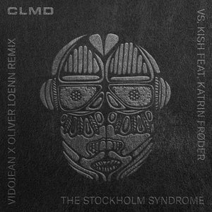 CLMD vs. Kish ft. Froder - The Stockholm Syndrome (Vidojean & Oliver ...