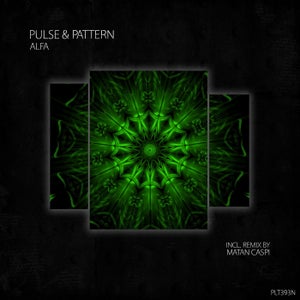 Pulse & Pattern - Alfa (Matan Caspi Remix)