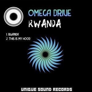 Omega Drive - Rwanda [UNIQUE SOUND]