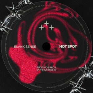 Blank Sense - Hot Spot [FUGITIVOS]