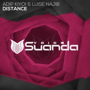 Adip Kiyoi & Luise Najib - Distance (Festival Mix) [SUANDA VOICE]