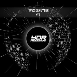 Yves Deruyter - XYZ [YDR RECORDS]