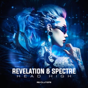Spectre & Revelation - Head High (Spectre Live Edit) [GEARBOX REVOLUTIONS]
