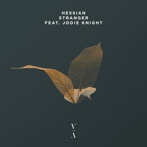 Hessian ft. Jodie Knight - Stranger [THIS NEVER HAPPENED]