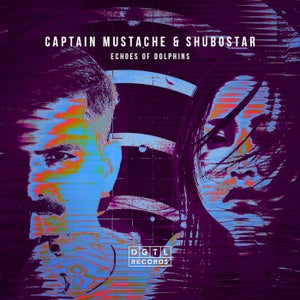Captain Mustache & Shubostar Tracks / Remixes Overview