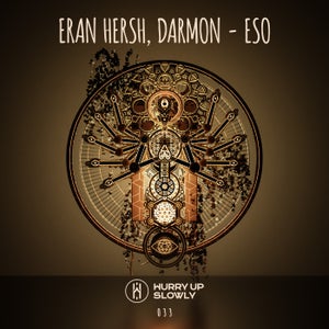 Eran Hersh & Darmon - Eso [HURRY UP SLOWLY]