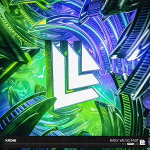 KROMI - Baby, We Go Fast [REVEALED]