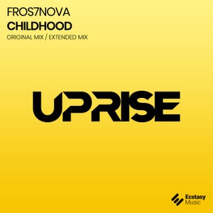 Fros7Nova - Childhood [ECSTASY UPRISE]