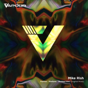 Mike Rish - Buckled Sine [VAPOUR]
