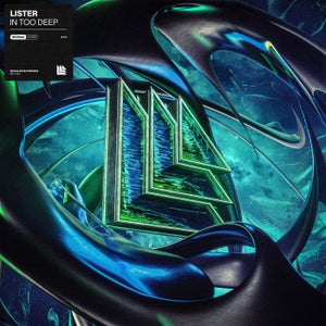 Lister - In Too Deep [REVEALED/CLUBWRK]