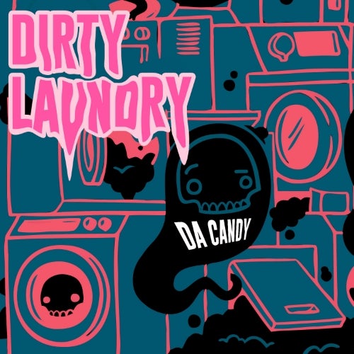 DIRTY LAUNDRY CHART BY DA CANDY Chart by Da Candy on Beatport | Music ...