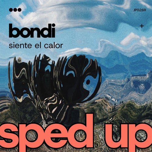 BONDI, Gabriel Alvarado - Siente El Calor (Sped Up Edit) [JUNA POLY ...
