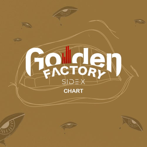 SIDE X - July 2025 Chart by Golden Factory Side X on Beatport | Music ...