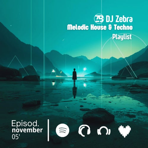 Melodic House & Techno Charts : November 2025 Chart by DJ Zebra on ...