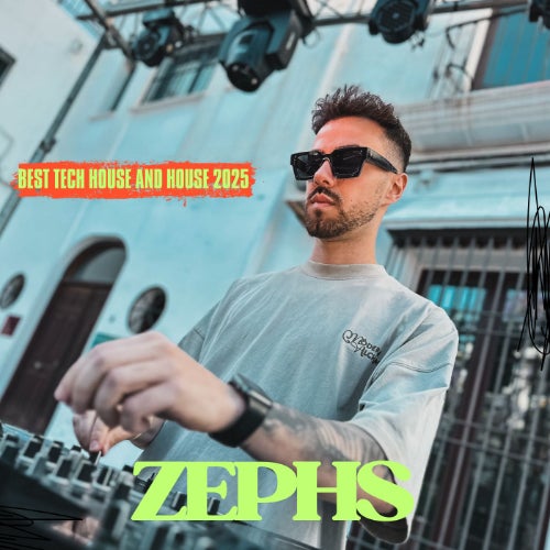 Best Tech House and House 2025 Chart by Zephs on Beatport | Music ...