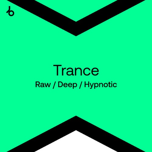 Best New Trance (R/D/H): Aug 2024 Chart by Beatport on Beatport | Music Download & Streaming on ...