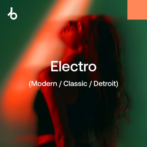Top Streamed Tracks 2024: Electro Chart by Beatport on Beatport | Music ...