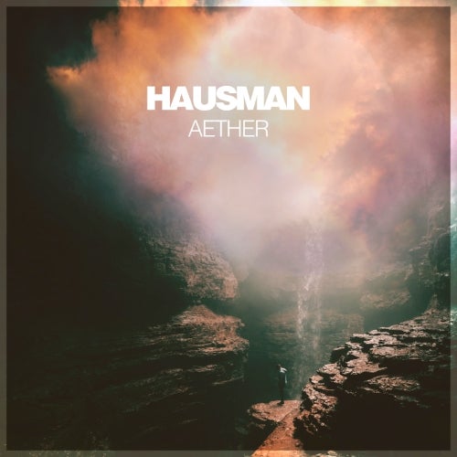 Hausman - "Aether" Chart Chart by Hausman on Beatport | Music Download ...