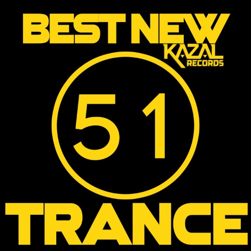 BEST NEW TRANCE #51 - KAZAL Records Chart by DJ Kazal on Beatport | Music Download & Streaming ...