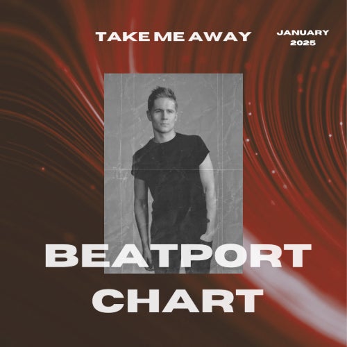 Take Me Away - January 2025 Chart by Aldor on Beatport | Music Download & Streaming on Beatport